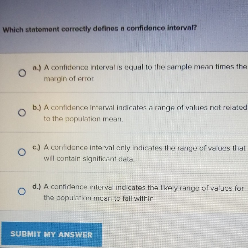 Solved Which statement correctly defines a confidence | Chegg.com