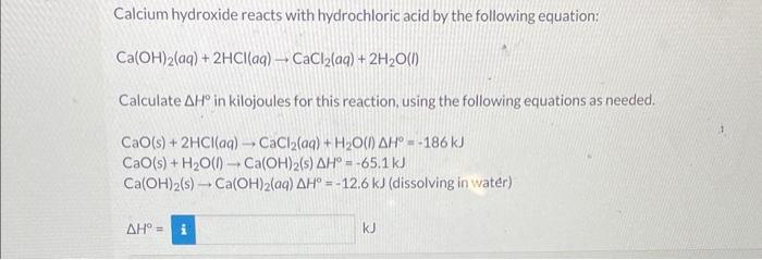 Solved Calcium hydroxide reacts with hydrochloric acid by | Chegg.com