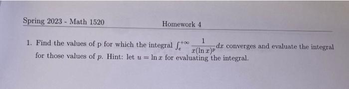 Solved 1. Find the values of p for which the integral | Chegg.com