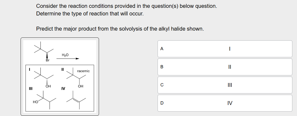 Solved Consider the reaction conditions provided in the | Chegg.com