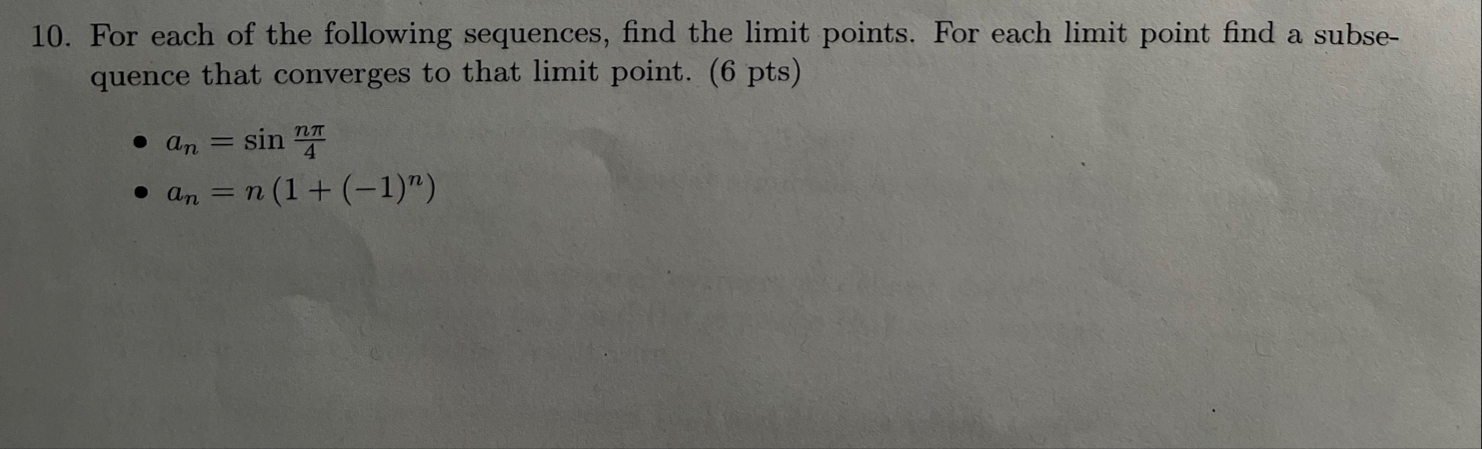 Solved For each of the following sequences, find the limit | Chegg.com