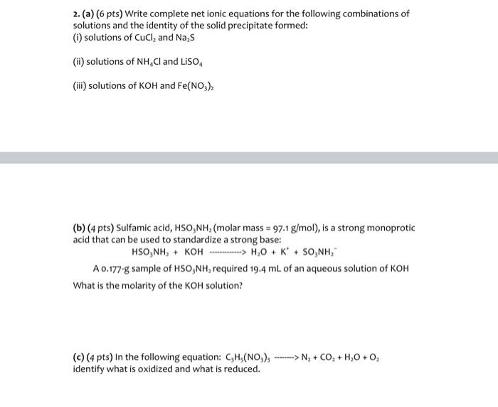 Solved 2. (a) (6 pts) Write complete net ionic equations for | Chegg.com