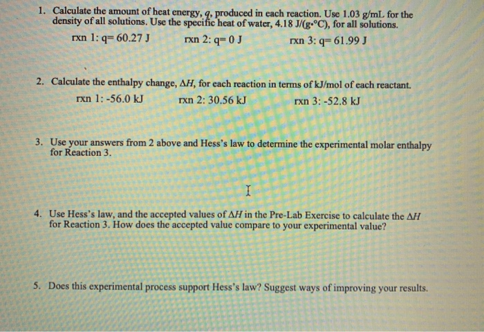 Solved 1. Calculate the amount of heat energy, q, produced | Chegg.com