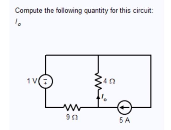 Solved Compute the following quantity for this circuit: 10 | Chegg.com