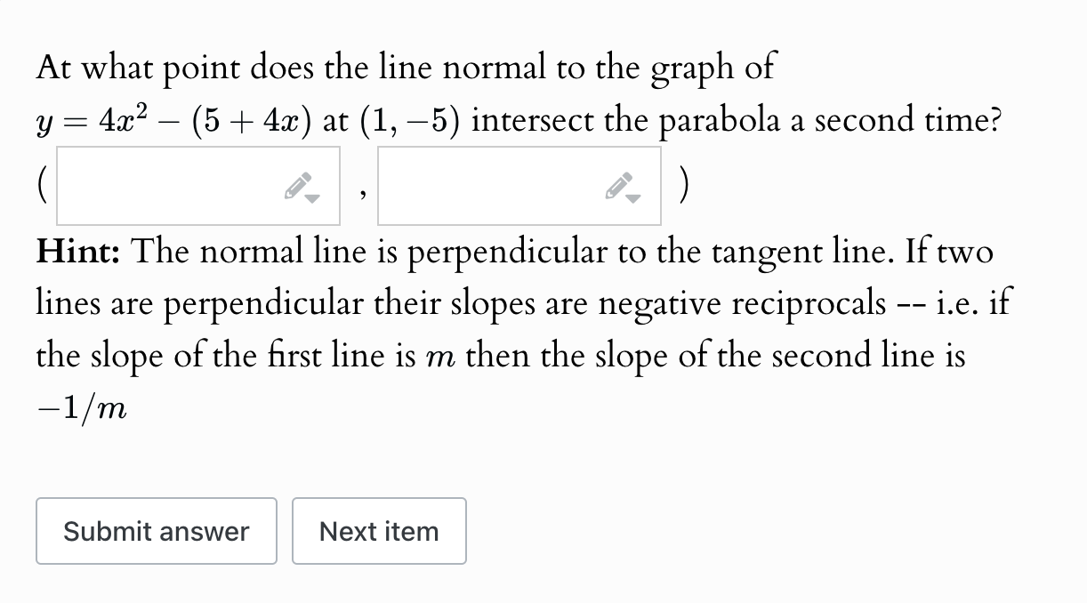 Solved At what point does the line normal to the graph | Chegg.com