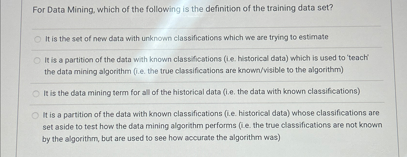 Solved For Data Mining, which of the following is the | Chegg.com