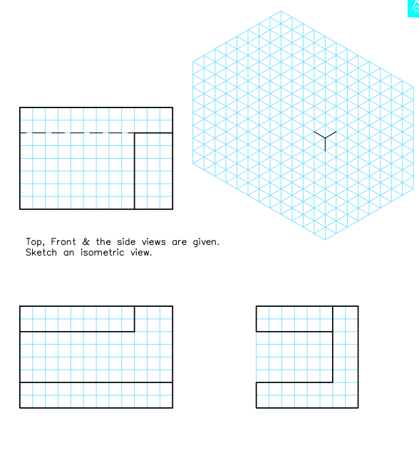 Solved Top, Front & the side views are given.Sketch an | Chegg.com