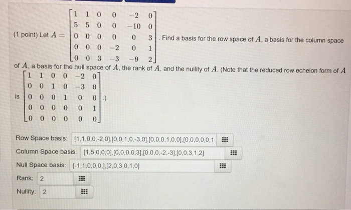 Solved (1 point) Let A be a 4 x 5 matrix. If aj, ay, and a, | Chegg.com