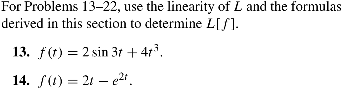 Solved For Problems 13-22, ﻿use the linearity of L ﻿and the | Chegg.com