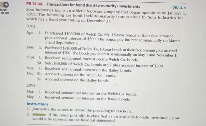 Solved PR 15-3A Transactions for bond (held-to-maturity) | Chegg.com