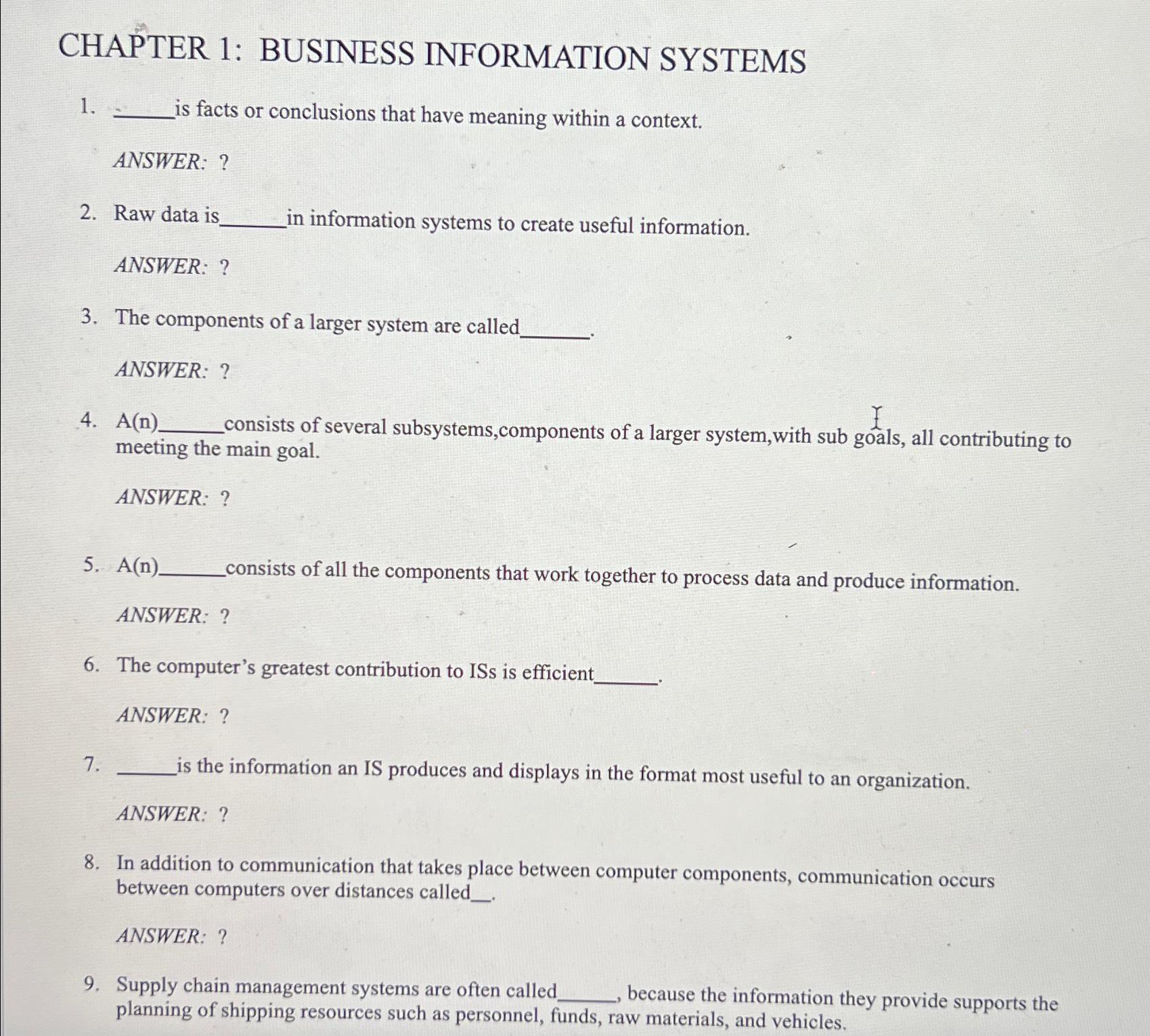 Solved CHAPTER 1: BUSINESS INFORMATION SYSTEMSs facts or | Chegg.com