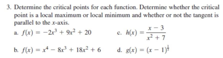 Solved 3. Determine the critical points for each function. | Chegg.com