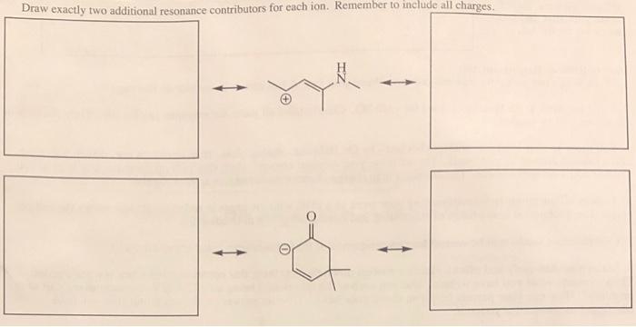 Solved Draw exactly two additional resonance contributors | Chegg.com