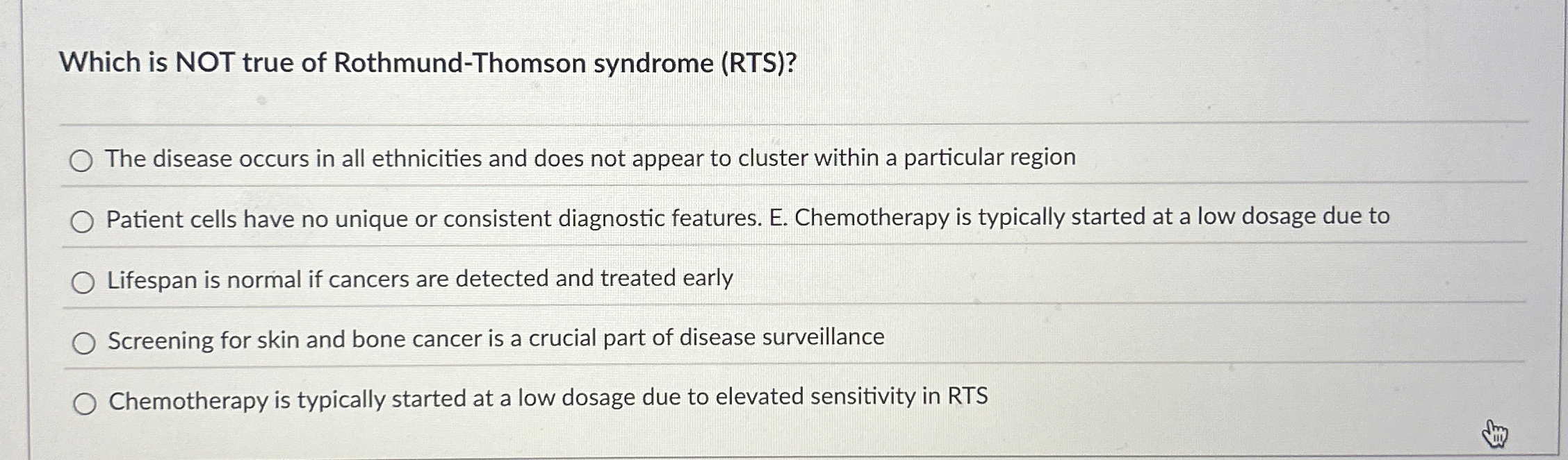 Solved Which is NOT true of Rothmund-Thomson syndrome | Chegg.com