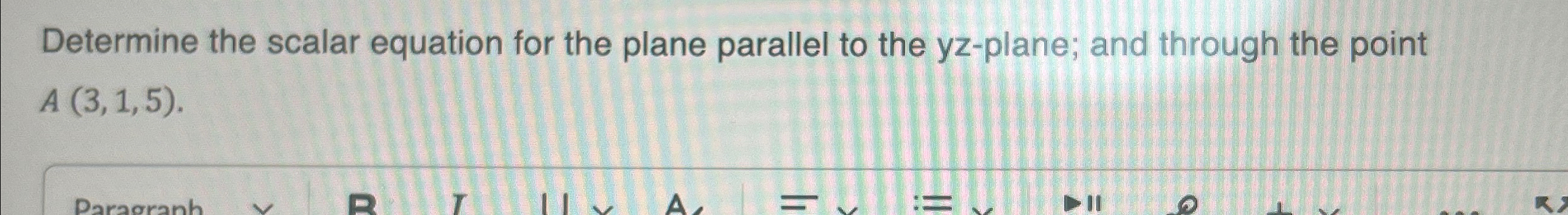 Solved Determine the scalar equation for the plane parallel | Chegg.com
