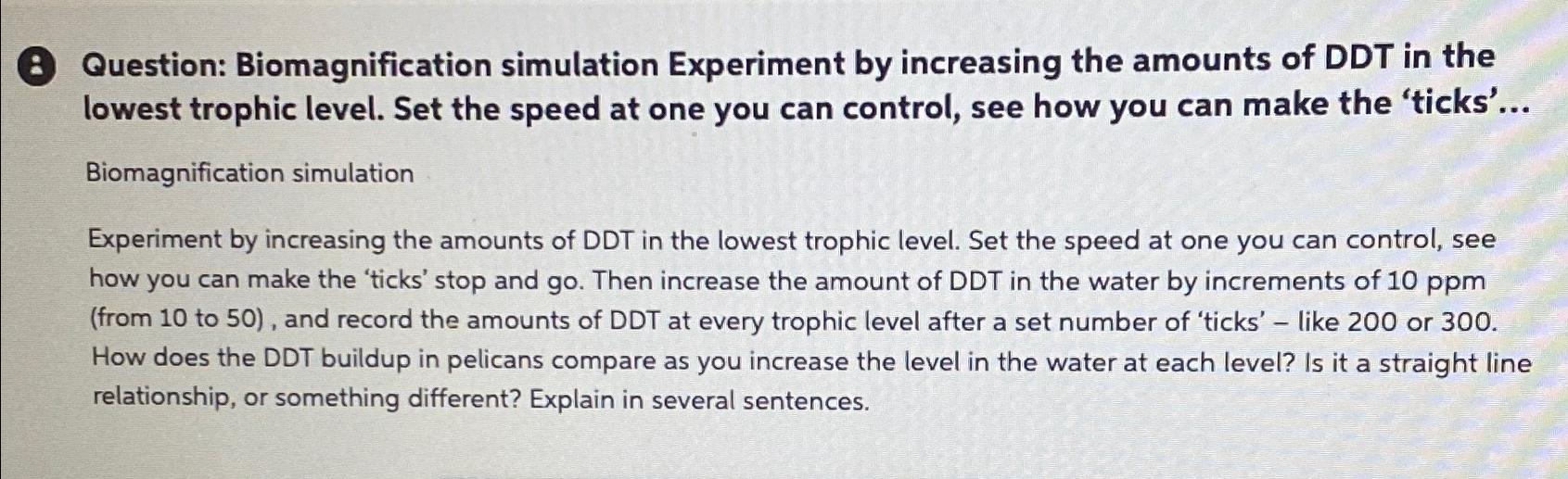 Solved (8) ﻿Question: Biomagnification simulation Experiment | Chegg.com