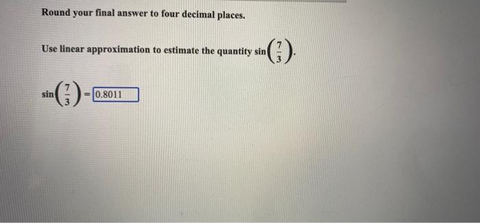 Solved Round your final answer to four decimal places. Use | Chegg.com
