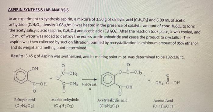 Solved ASPIRIN SYNTHESIS LAB ANALYSIS In an experiment to | Chegg.com