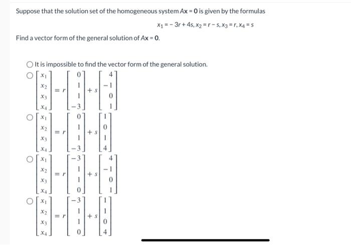 Solved Suppose that the solution set of the homogeneous | Chegg.com