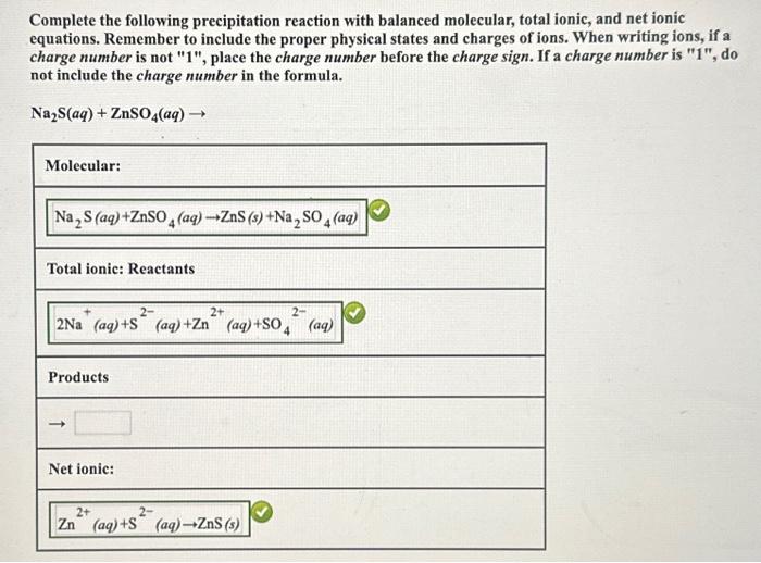 Solved Complete the following precipitation reaction with | Chegg.com