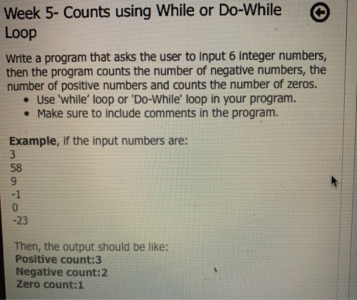 Solved Week 5- Counts using While or Do-While Loop Write a | Chegg.com