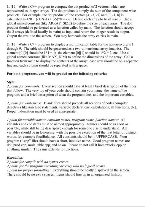 Solved 1. [10Write a C++ program to compute the dot product | Chegg.com