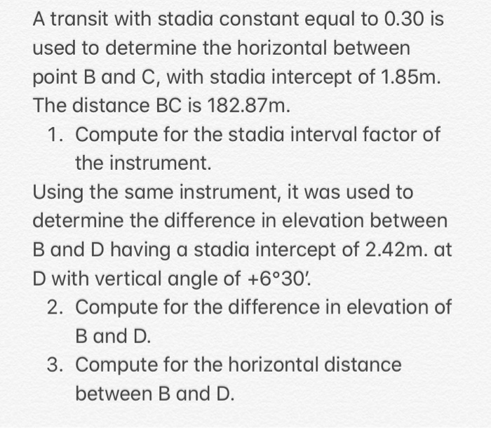 Solved A transit with stadia constant equal to 0.30 is used | Chegg.com
