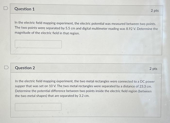 Solved In the electric field mapping experiment, the | Chegg.com