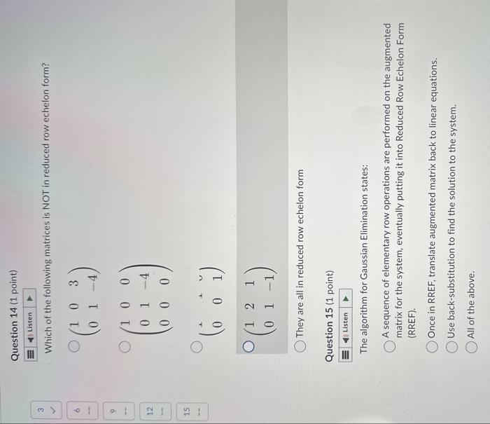 Solved Question 14 (1 point) Which of the following matrices | Chegg.com