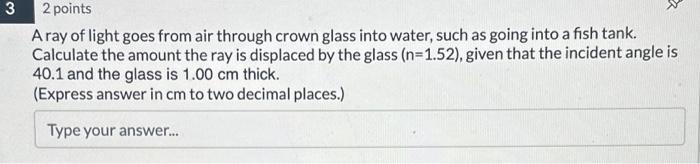Solved A ray of light goes from air through crown glass into | Chegg.com