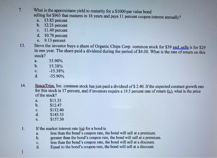 Solved 7. What is the approximate yield to maturity for a | Chegg.com