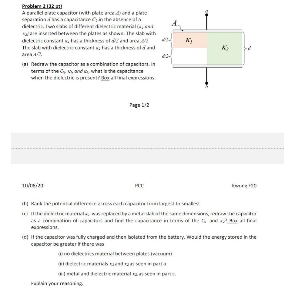Solved Problem 2 (32 ﻿pt)A parallel plate capacitor (with | Chegg.com