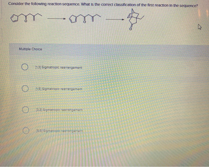 Solved Consider the following reaction sequence. What is the | Chegg.com