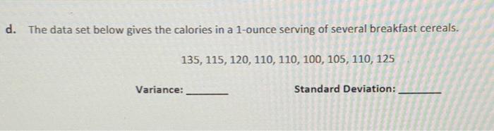 Solved For the following data sets, calculate the variance | Chegg.com