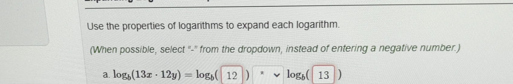 Solved Use the properties of logarithms to expand each | Chegg.com