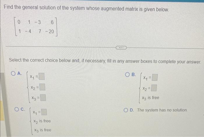Solved Find the general solution of the system whose | Chegg.com