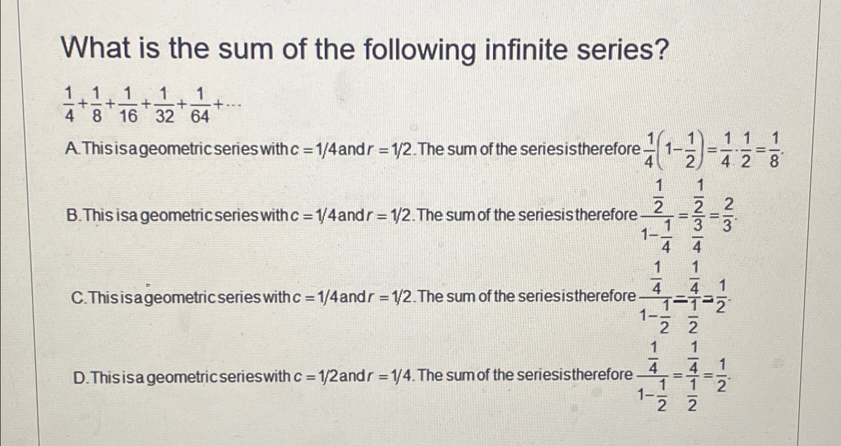 Solved What is the sum of the following infinite | Chegg.com