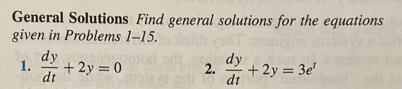 Solved General Solutions Find general solutions for the | Chegg.com