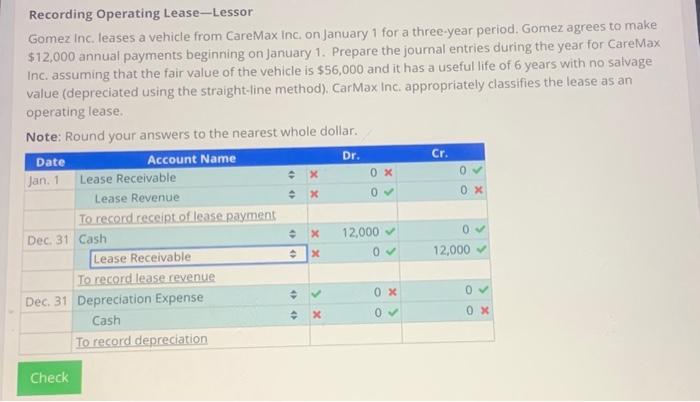 Solved Recording Operating Lease-Lessor Gomez Inc. leases a | Chegg.com
