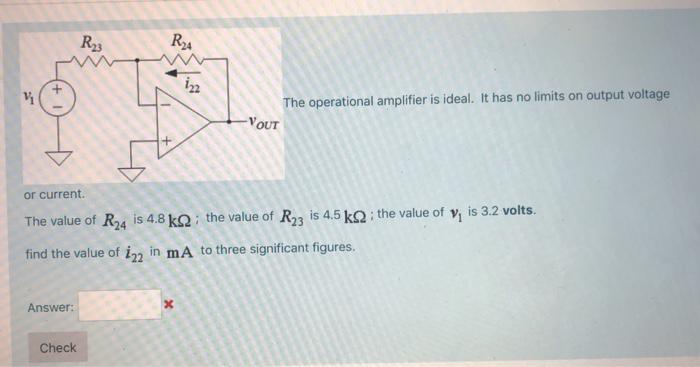 Solved R23 R24 122 2 The operational amplifier is ideal. It | Chegg.com