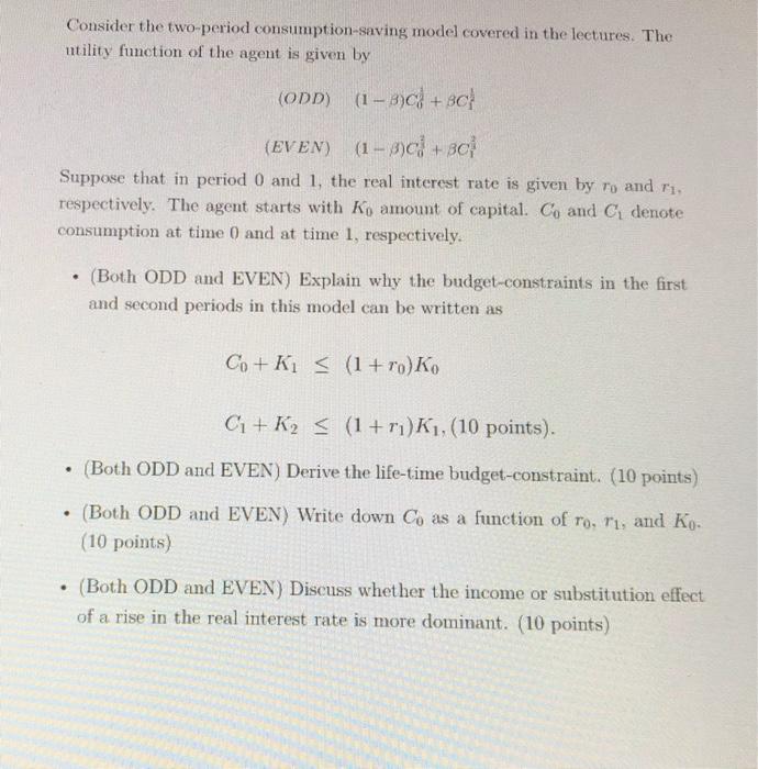 Solved Consider the two-period consumption-saving model | Chegg.com