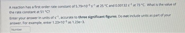 Solved A Reaction Has A First Order Rate Constant Of
