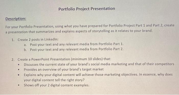 Portfolio Project Presentation Description: For your | Chegg.com
