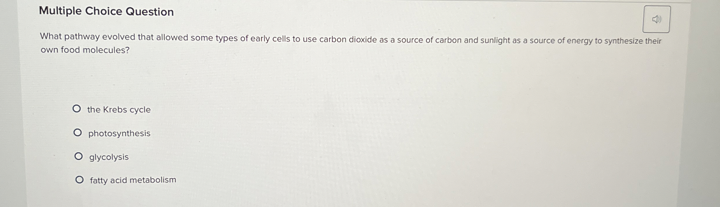 Solved Multiple Choice QuestionWhat pathway evolved that | Chegg.com