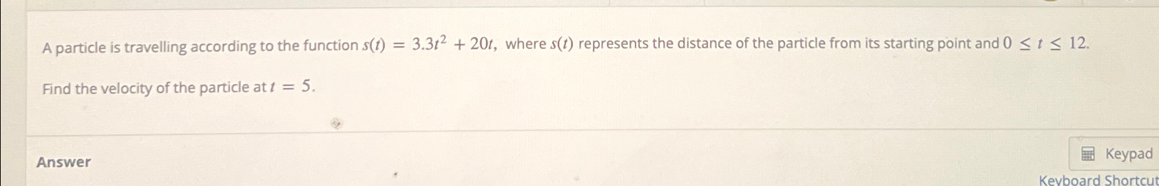 Solved A particle is travelling according to the function | Chegg.com