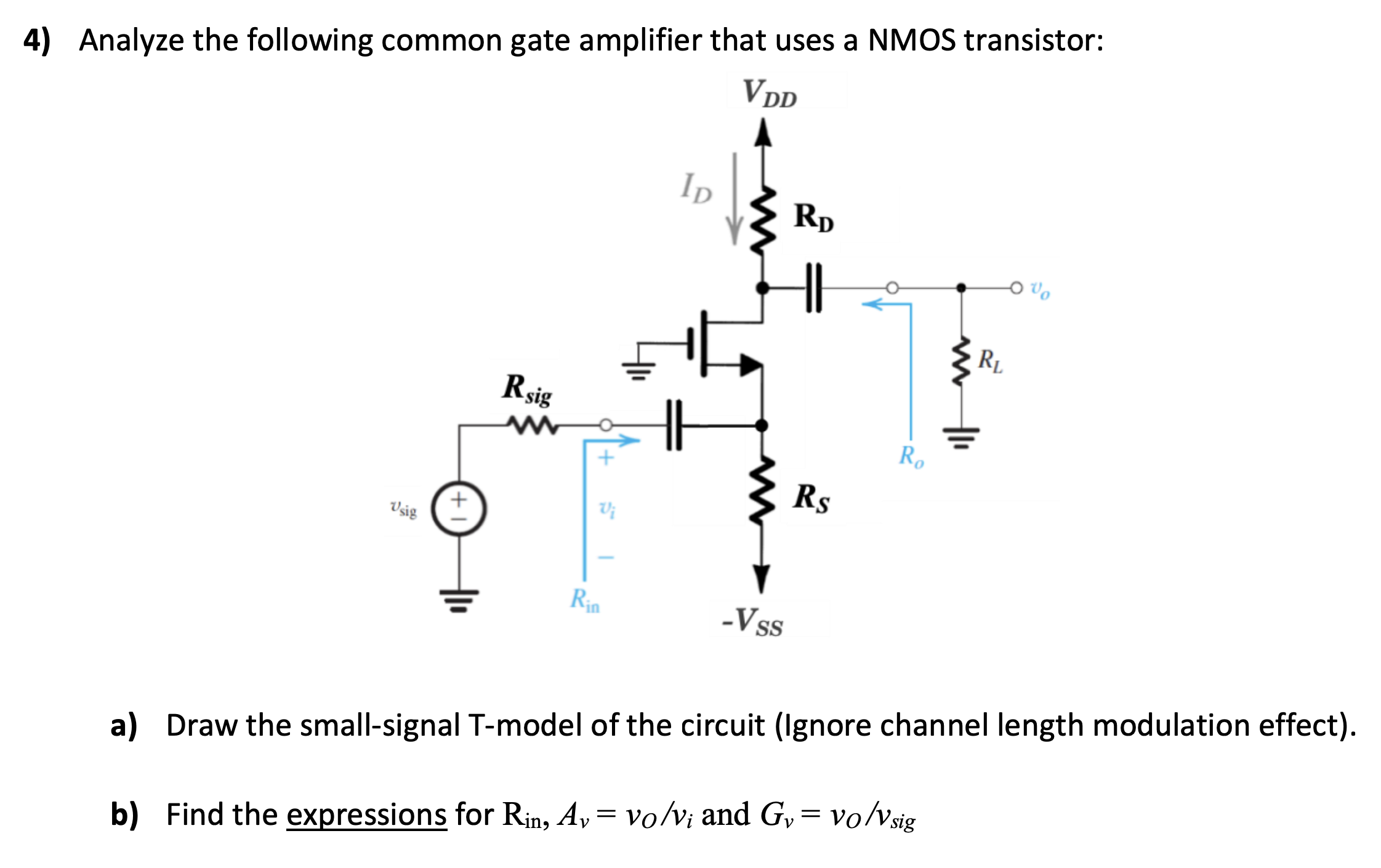 Solved Analyze the following common gate amplifier that uses | Chegg.com