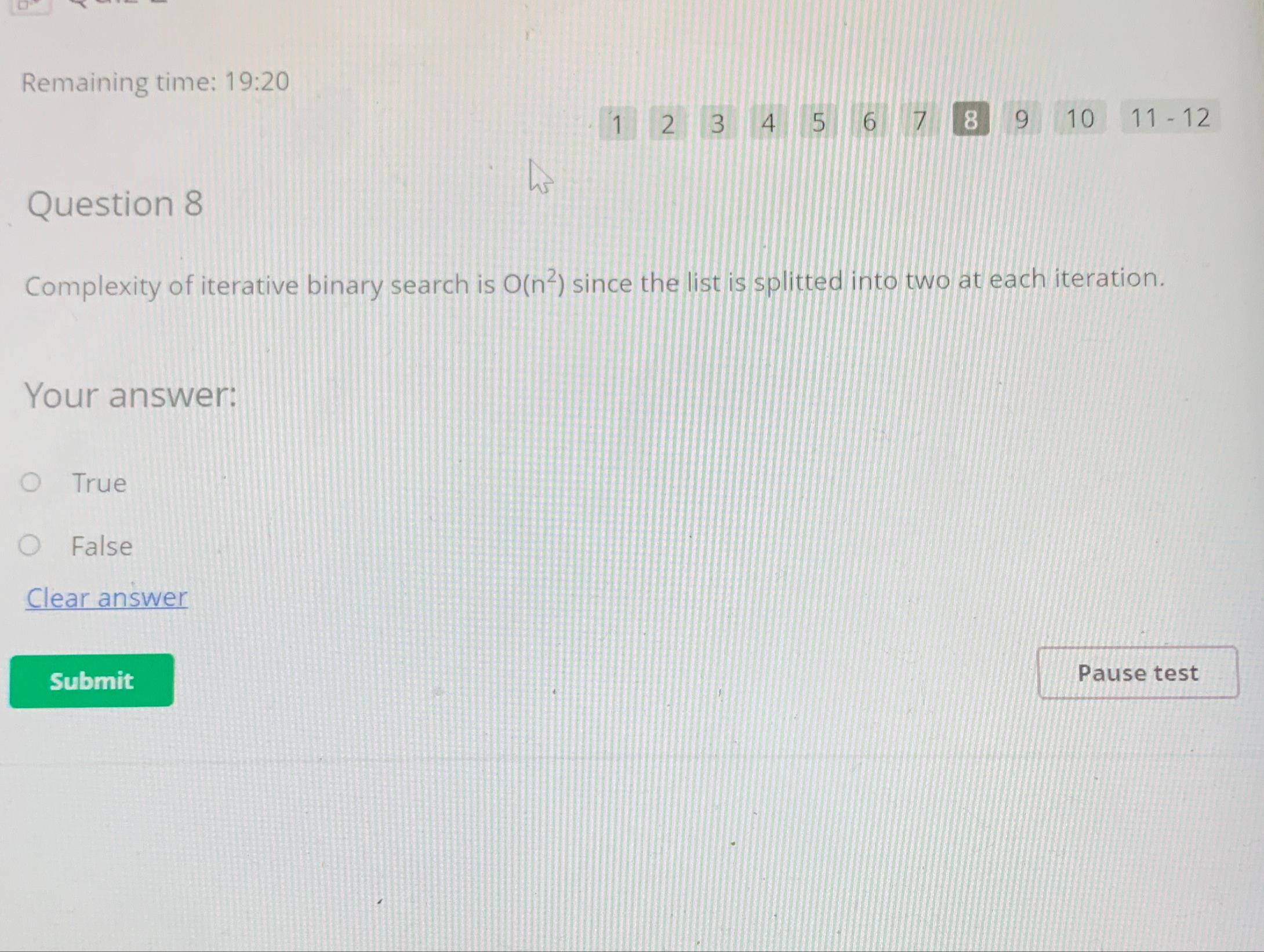 Solved Remaining time: 19:20Question 8Complexity of | Chegg.com