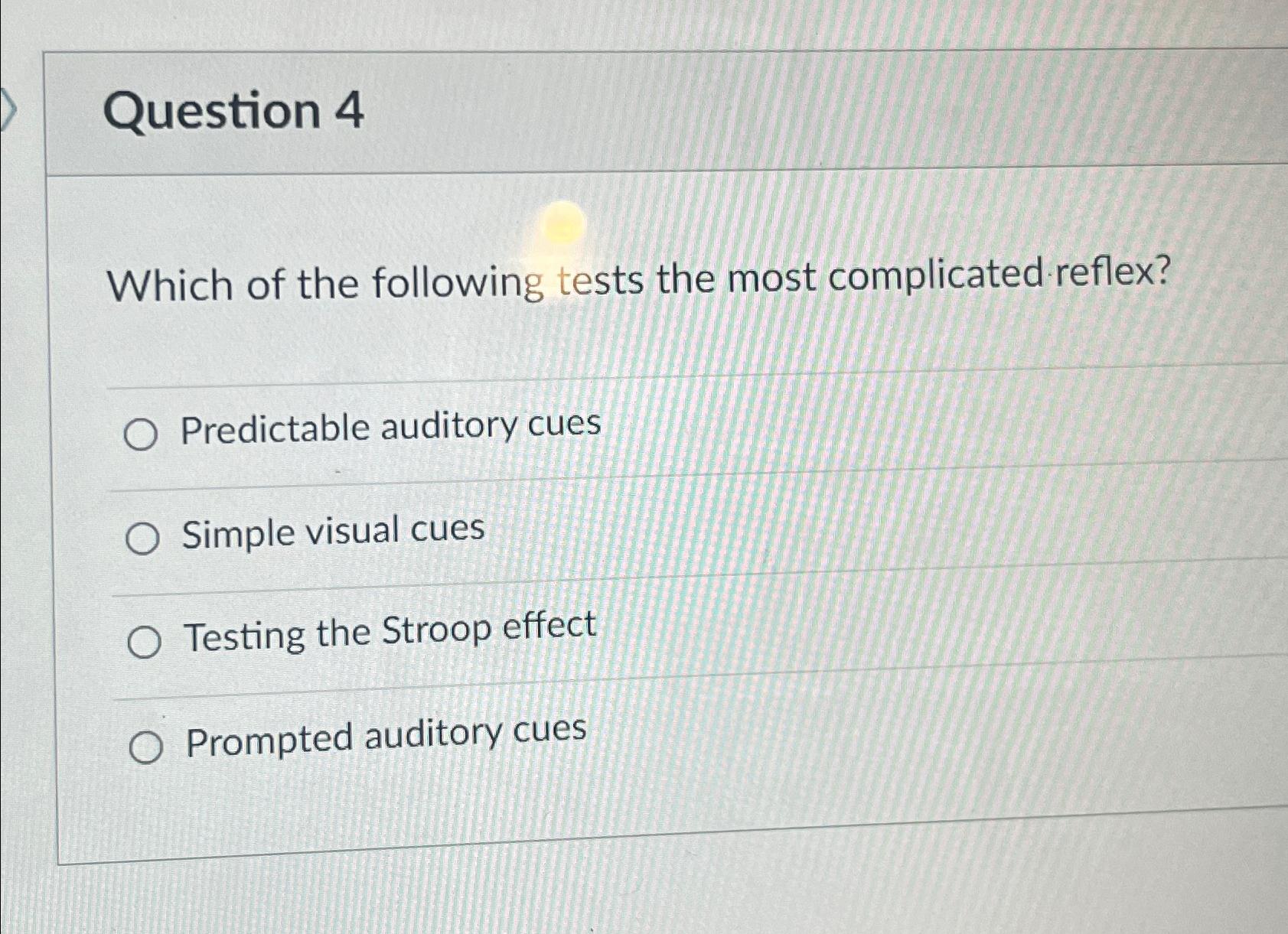 Solved Question 4which Of The Following Tests The Most