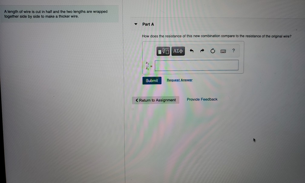 Solved A length of wire is cut in half and the two lengths | Chegg.com