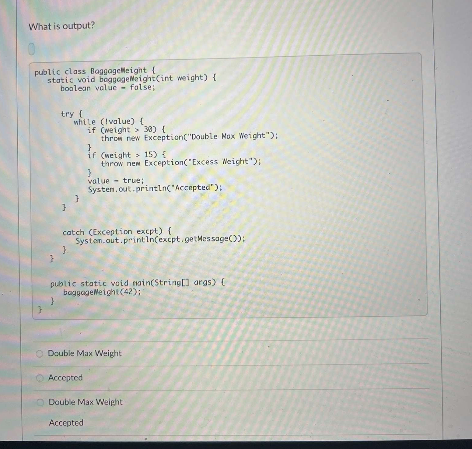 Solved What is output?Double Max WeightAcceptedDouble Max | Chegg.com